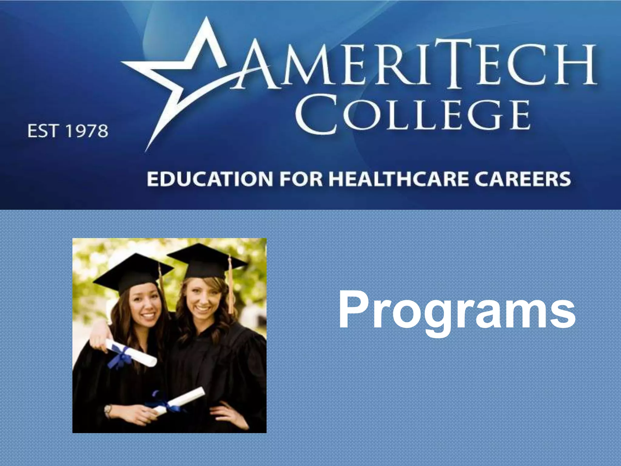 AmeriTech College | PPT