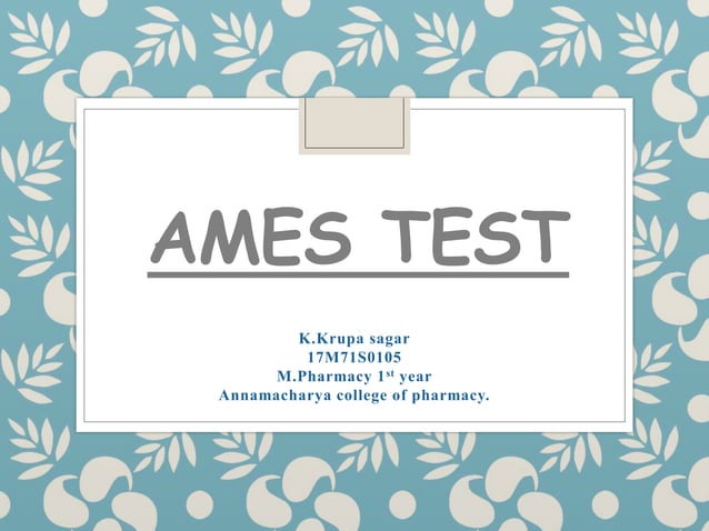 Ames test | PPTX | Medical Tests | Medical Health