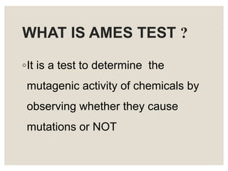 Ames test | PPTX