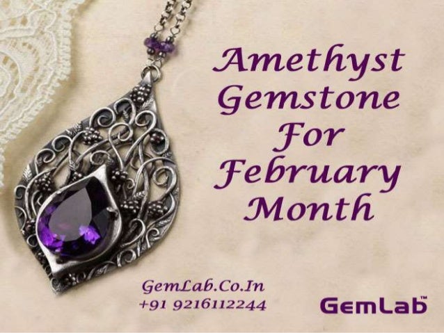 Amethyst gemstone for february month