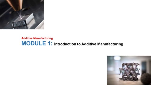 Addative manufacturing,Evolution,Pre processingpptx | PPT