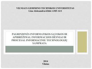 Pagrindinės informacinių technologijų sąvokos.Ir kita | PPTX