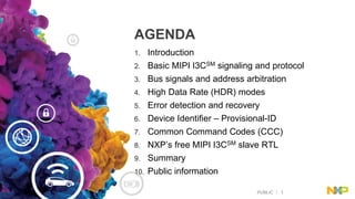 This Document gives a complete understanding of the I3C protocol which ...