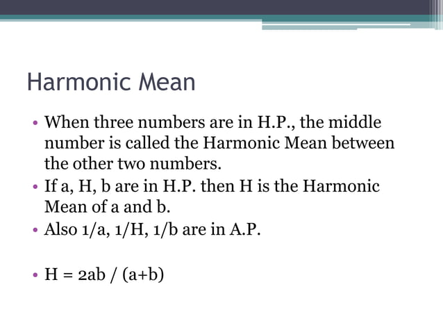 Arithmetic Mean, Geometric Mean, Harmonic Mean | PPT