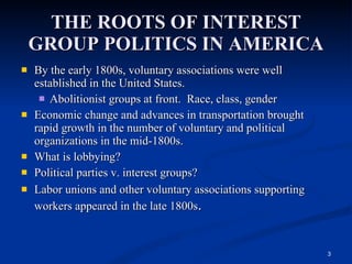 Political Interest Groups