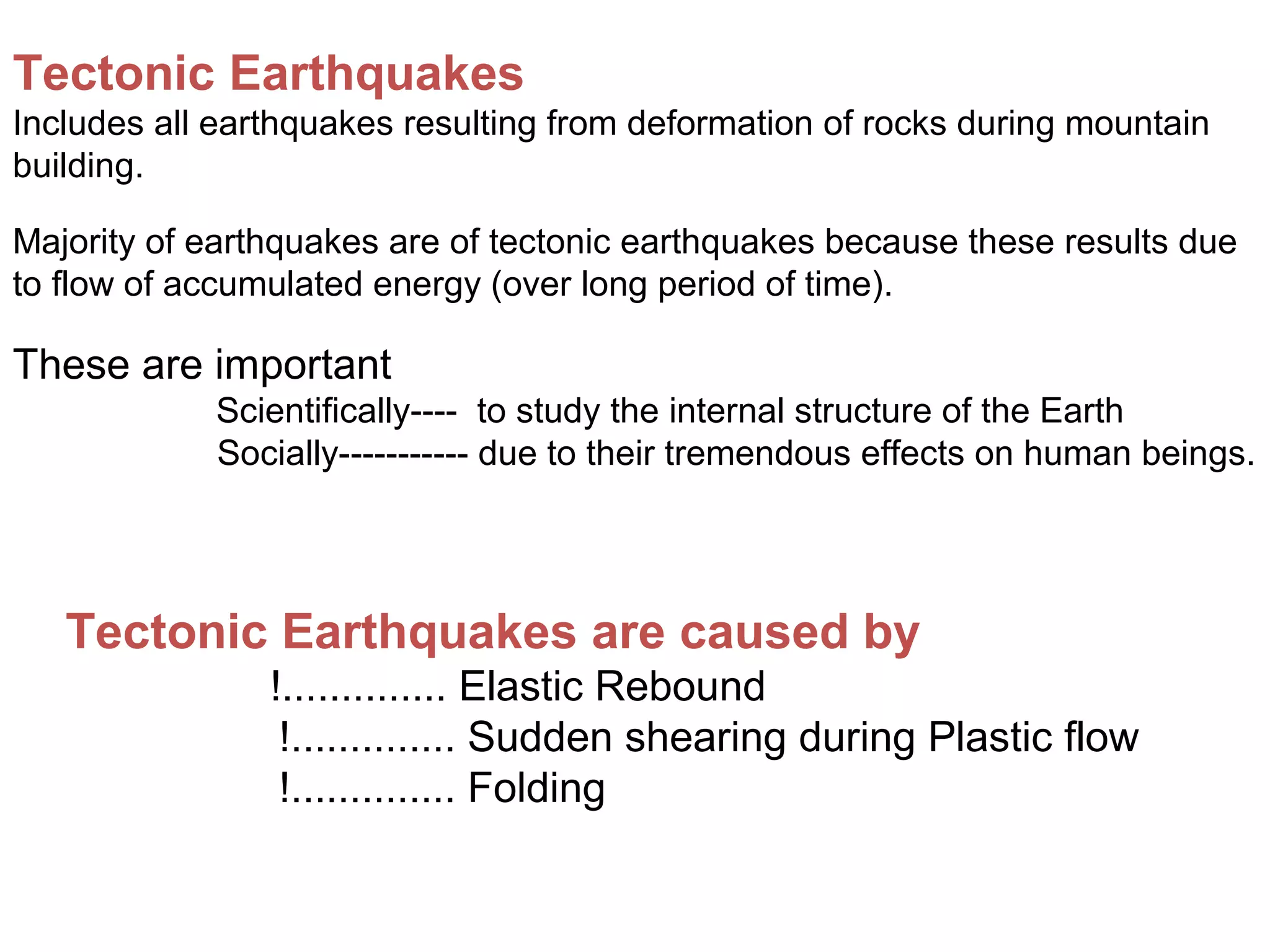 Causes of earthquakes.... | PPT