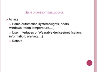 Ambient intelligence | PPTX