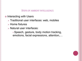 Ambient intelligence | PPTX