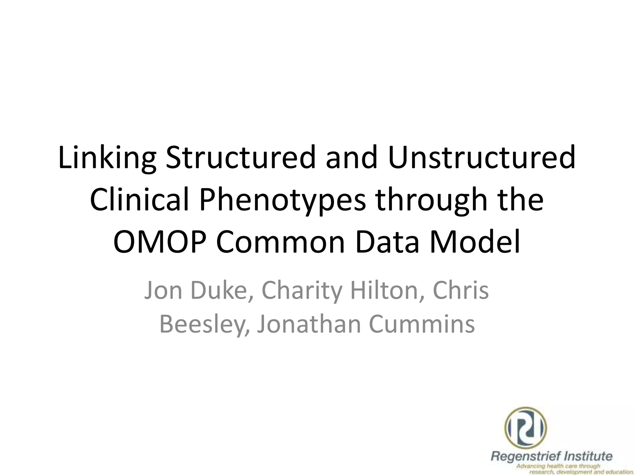 Linking Structured and Unstructured Phenotypes through the OMOP Common ...