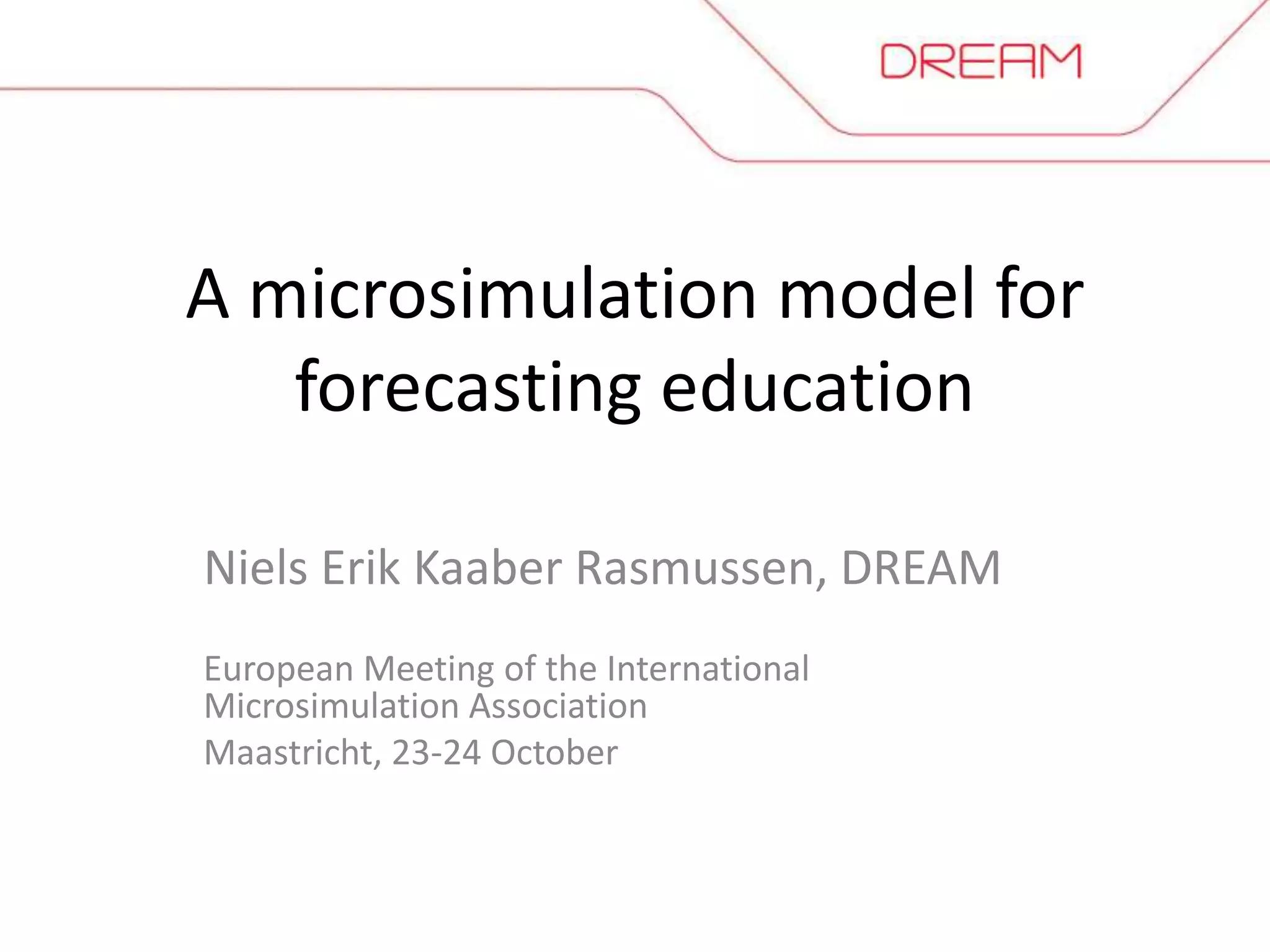 A Microsimulation Model For Forecasting Education Pptx Technology
