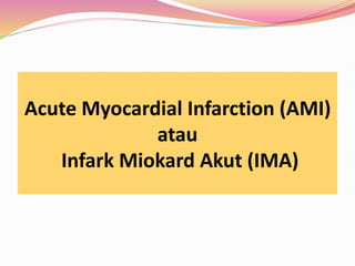AMI dan Syok MATERI KULIAH ASKEP GADAR MANBEN | PPTX