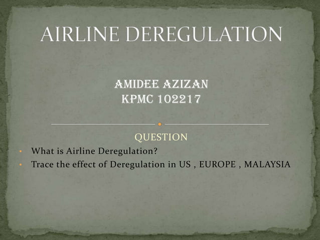 airline deregulation | PPT