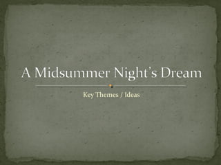 Shakespeare's A Midsummer Night’s Dream | PPT