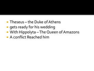 A midsummer nights dream ACT I | PPTX