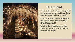 A Midsummer Night's Dream Act 2and Act 3 | PPTX