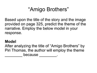 The Amigo Brothers | PPT