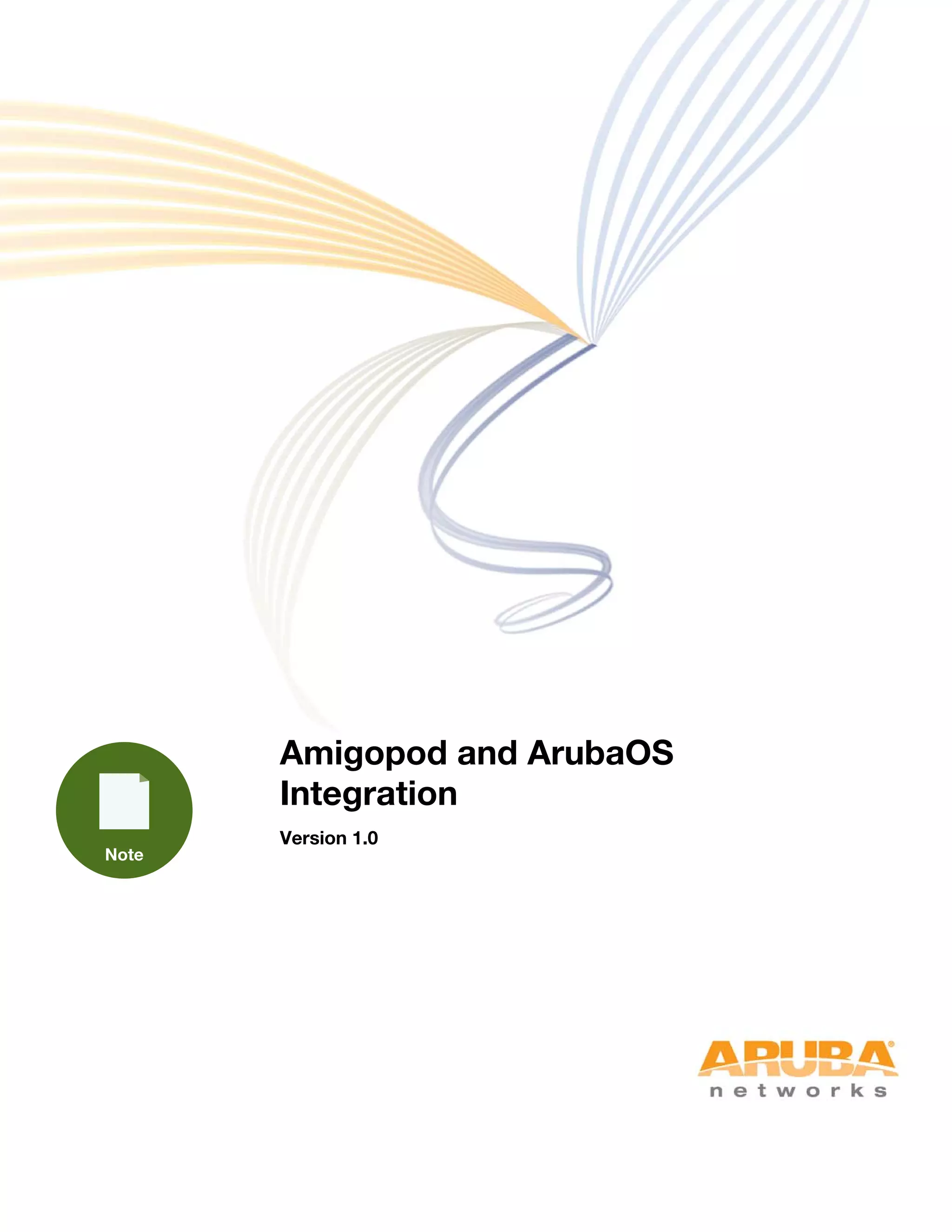 Amigopod and ArubaOS Integration | PDF