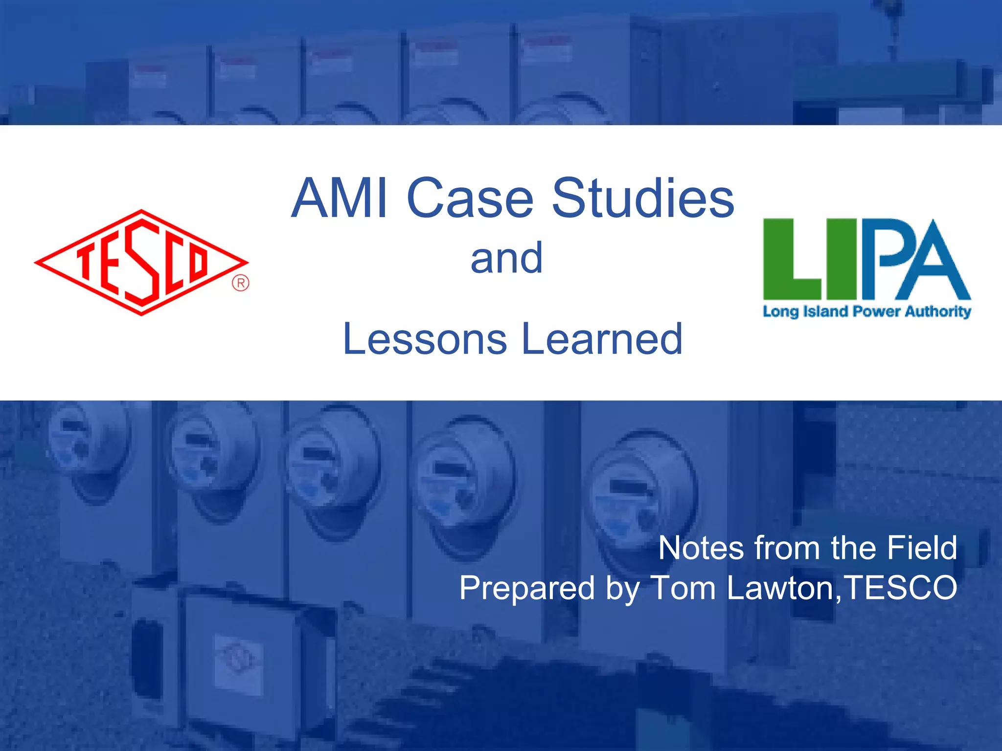 AMI Lessons Learned | PPT
