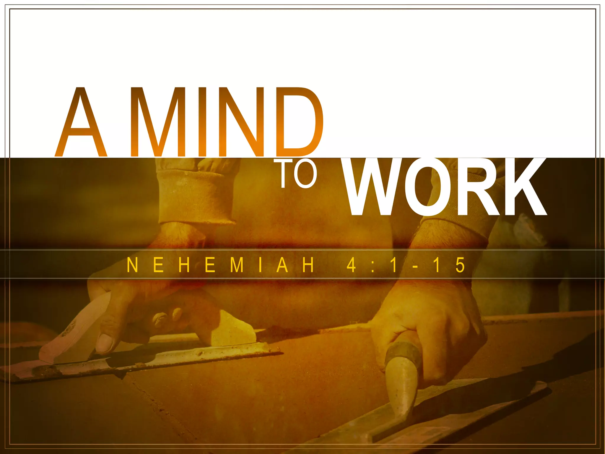 A Mind To Work Slides, 11/4/12 | PDF
