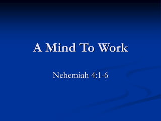 A Mind To Work.ppt