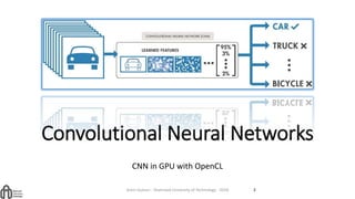 Convolutional Neural Network in GPU with OpenCL | PPT
