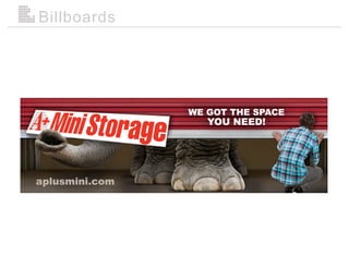 A+Mini Storage. Billboards. Selling idea | PPT