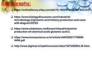 Amino acid fermentation- Glutamic acid.pptx