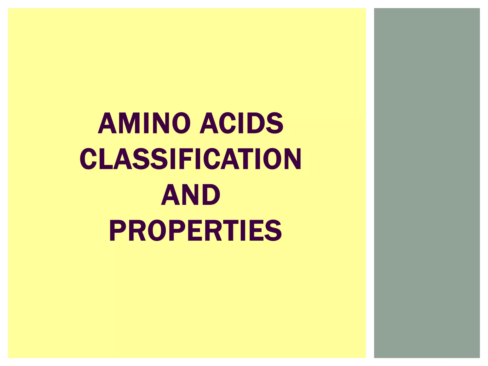 classification of Amino acids | PPTX