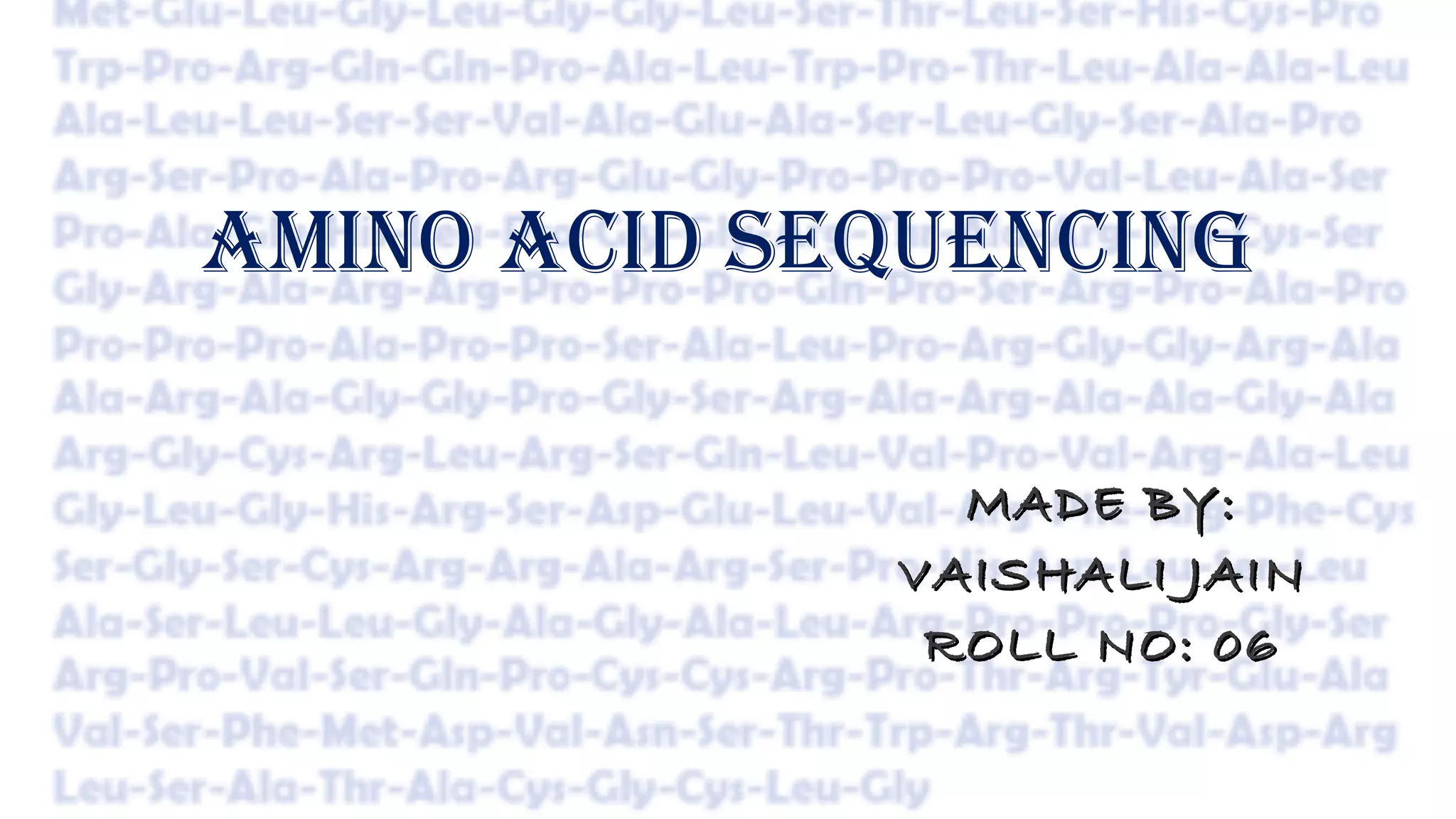 Amino acid sequencing | PPT