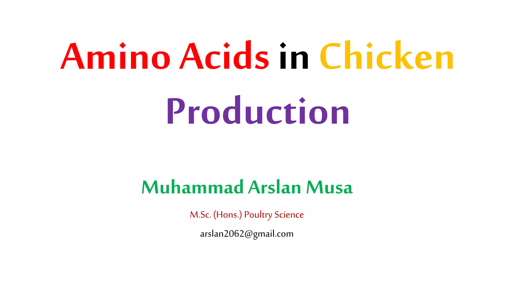 Amino acids in chicken production | PPSX