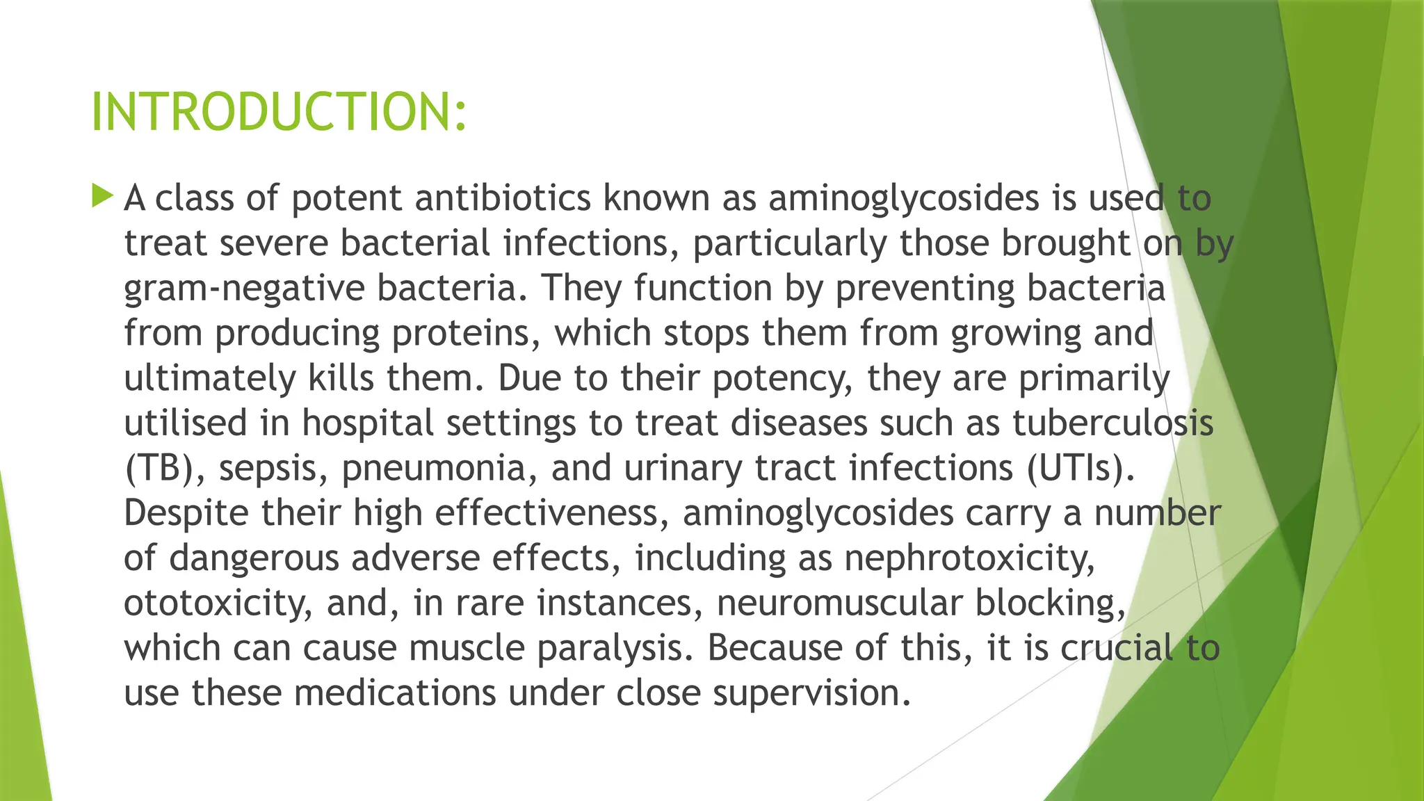 AMINOGLYCOSIDE—mechanism of Action, side effects, nursing ...