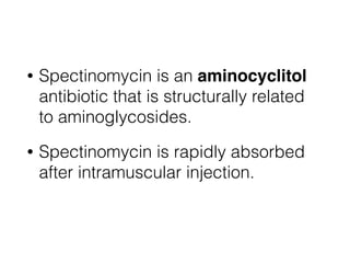 Aminoglycoside and spectinomycin | PDF