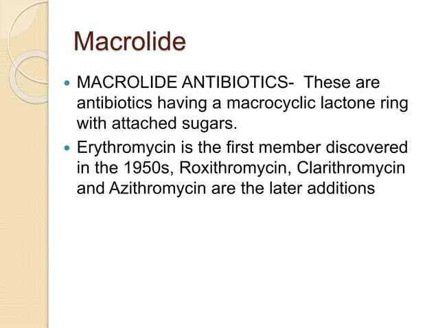 Aminoglycoside and macrolide antibiotics | PPTX | Chemistry | Science