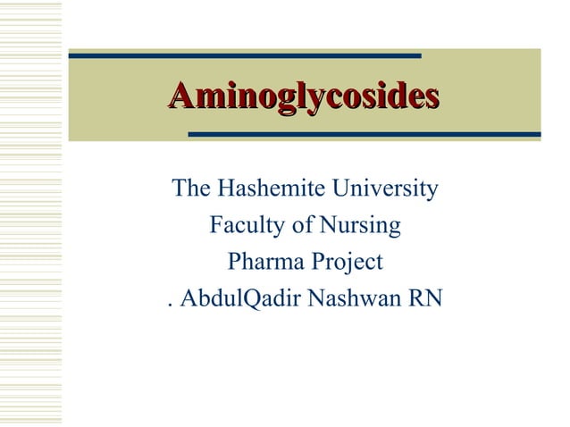 Aminoglycosides | PPT