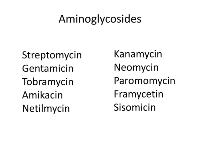 Aminoglycosides | PPT