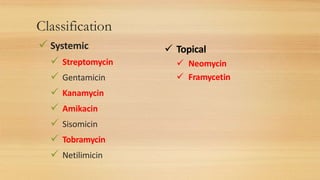 Aminoglycosides ANTIBIOTIC POWERPOINT... | PPTX