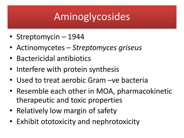 PHARMACOLOGY OF AMINOGLYCOSIDE ANTIBIOTICS | PPT
