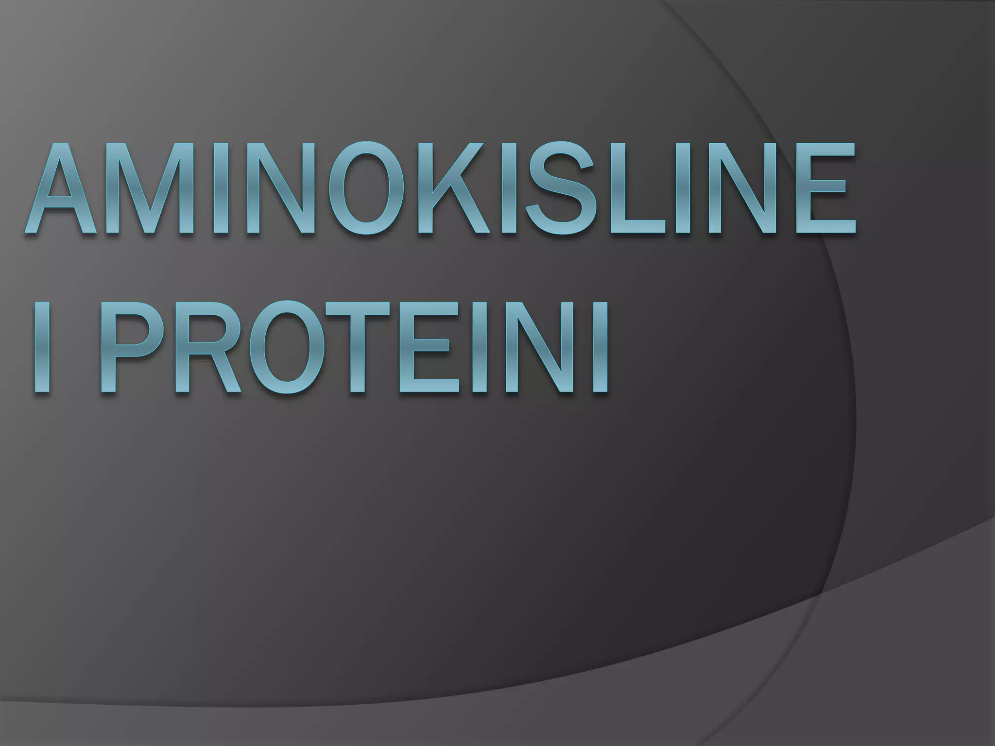 Aminokisline i proteini hemija | PPTX