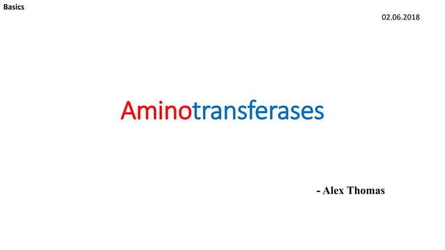 Amino transferases - Basics | PPSX