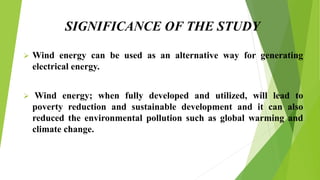 WIND ENERGY POTENTIAL FOR ELECTRICITY GENERATION | PPT