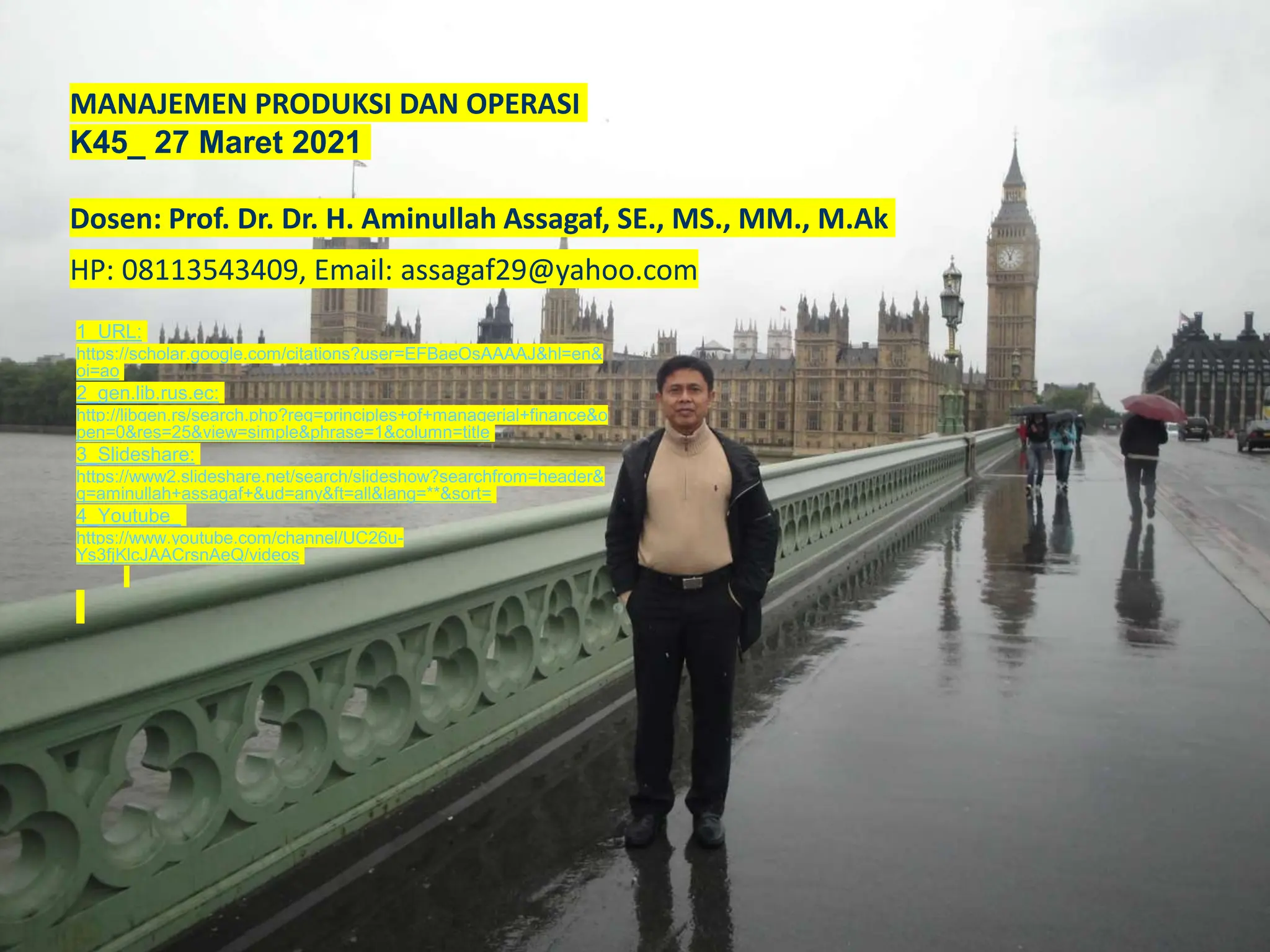 Aminullah Assagaf_K4-5_Manj Oprs dan Prod_2021 [Autosaved].ppt