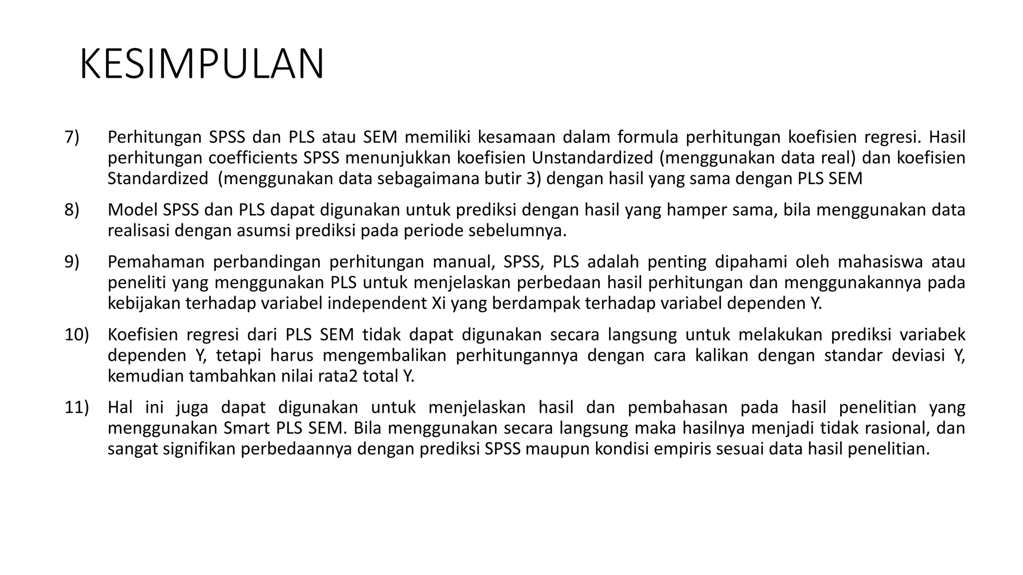 Aminullah Assagaf_PERBANDINGAN SPSS, PLS SEM, MANUAL_23 Juli.pptx