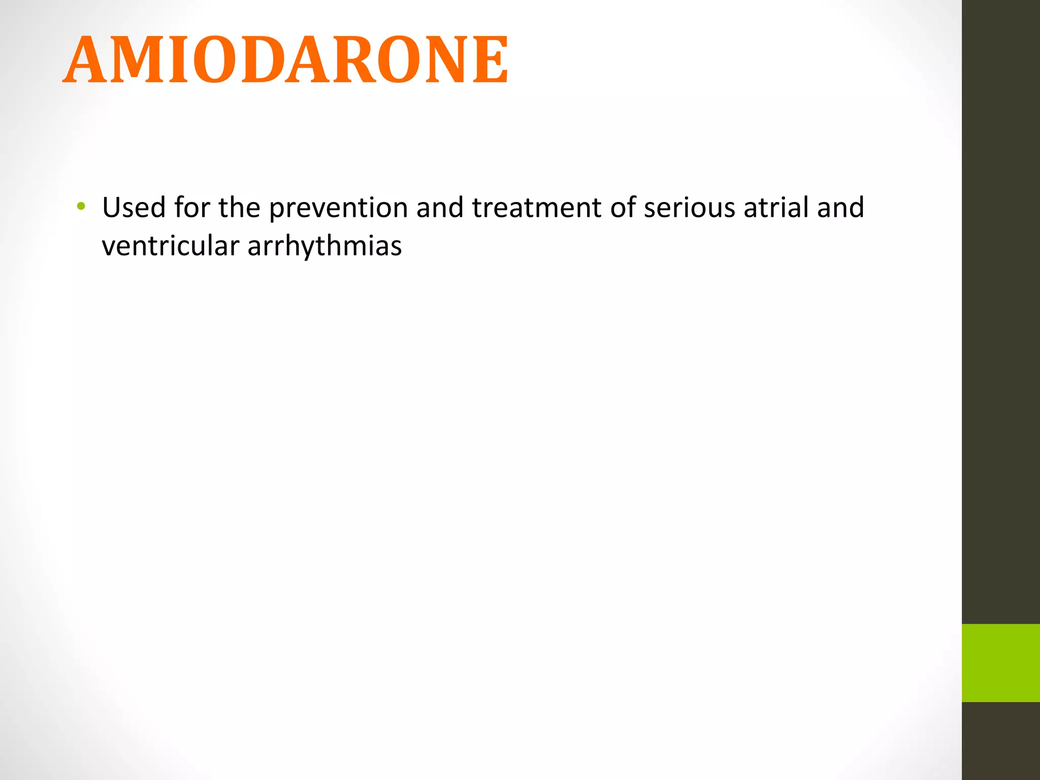 Amiodarone | PPTX | Heart and Cardiovascular Diseases | Diseases and ...