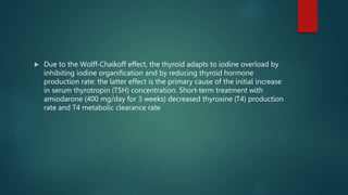 Amiodarone induced thyroiditis | PPTX