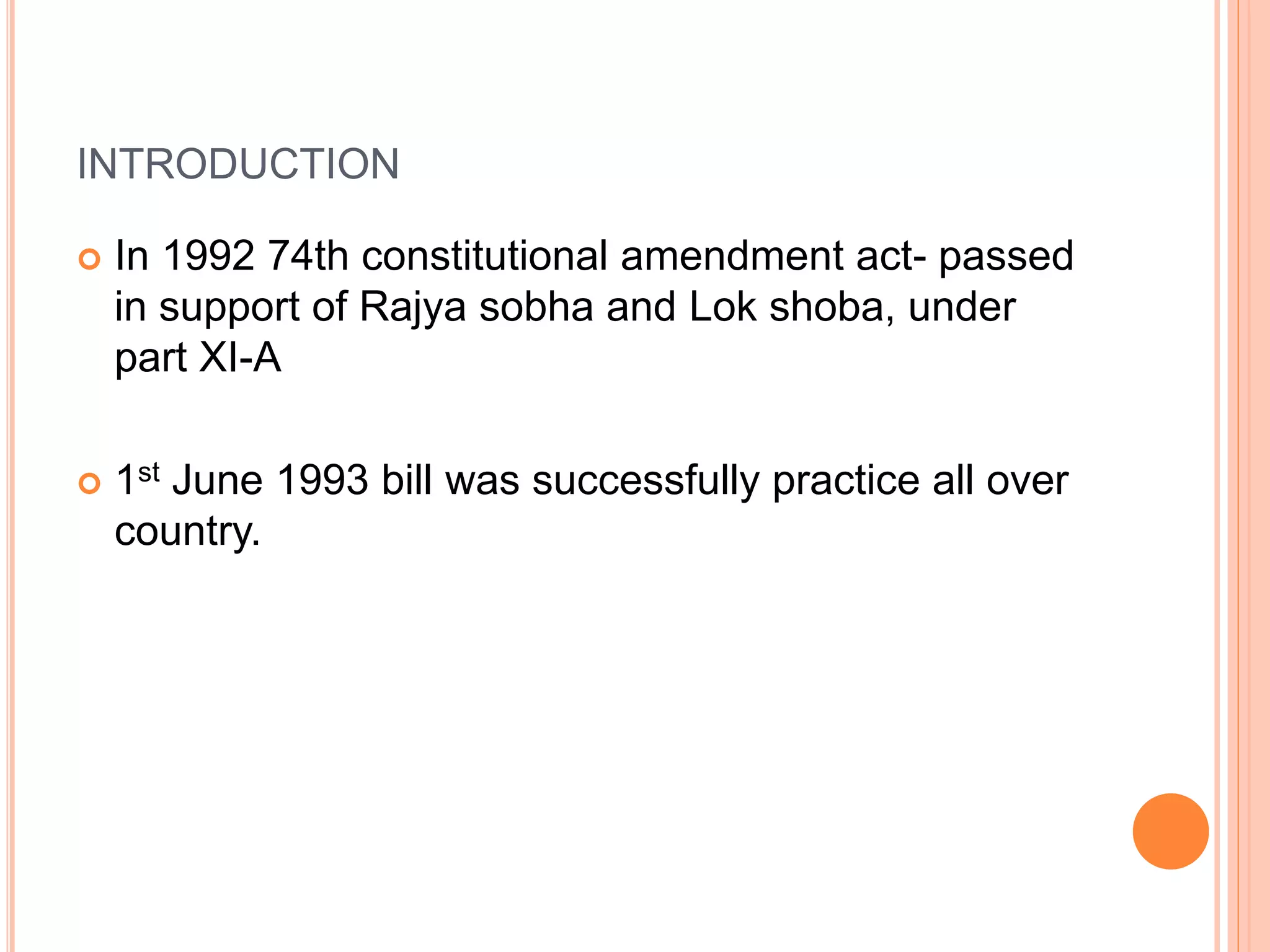 74th constitutional amendment act 1992 and Women Empowerment | PPTX