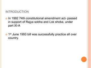 74th constitutional amendment act 1992 and Women Empowerment | PPTX