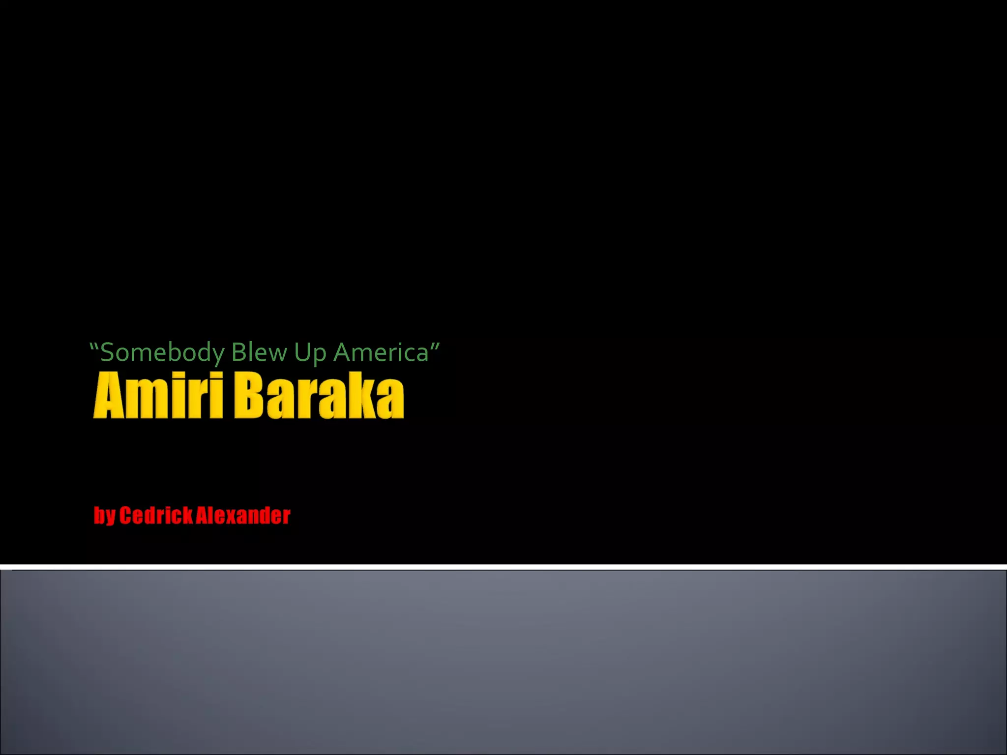 Amiri Baraka Presentation | PPT