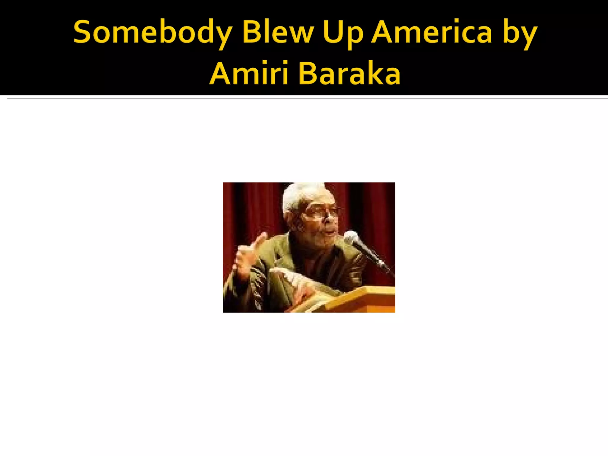 Amiri Baraka Presentation | PPT