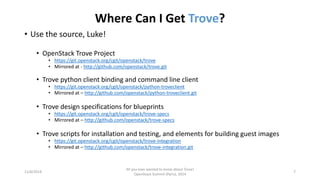 Everything you wanted to know about Trove but didn't know whom to ask ...