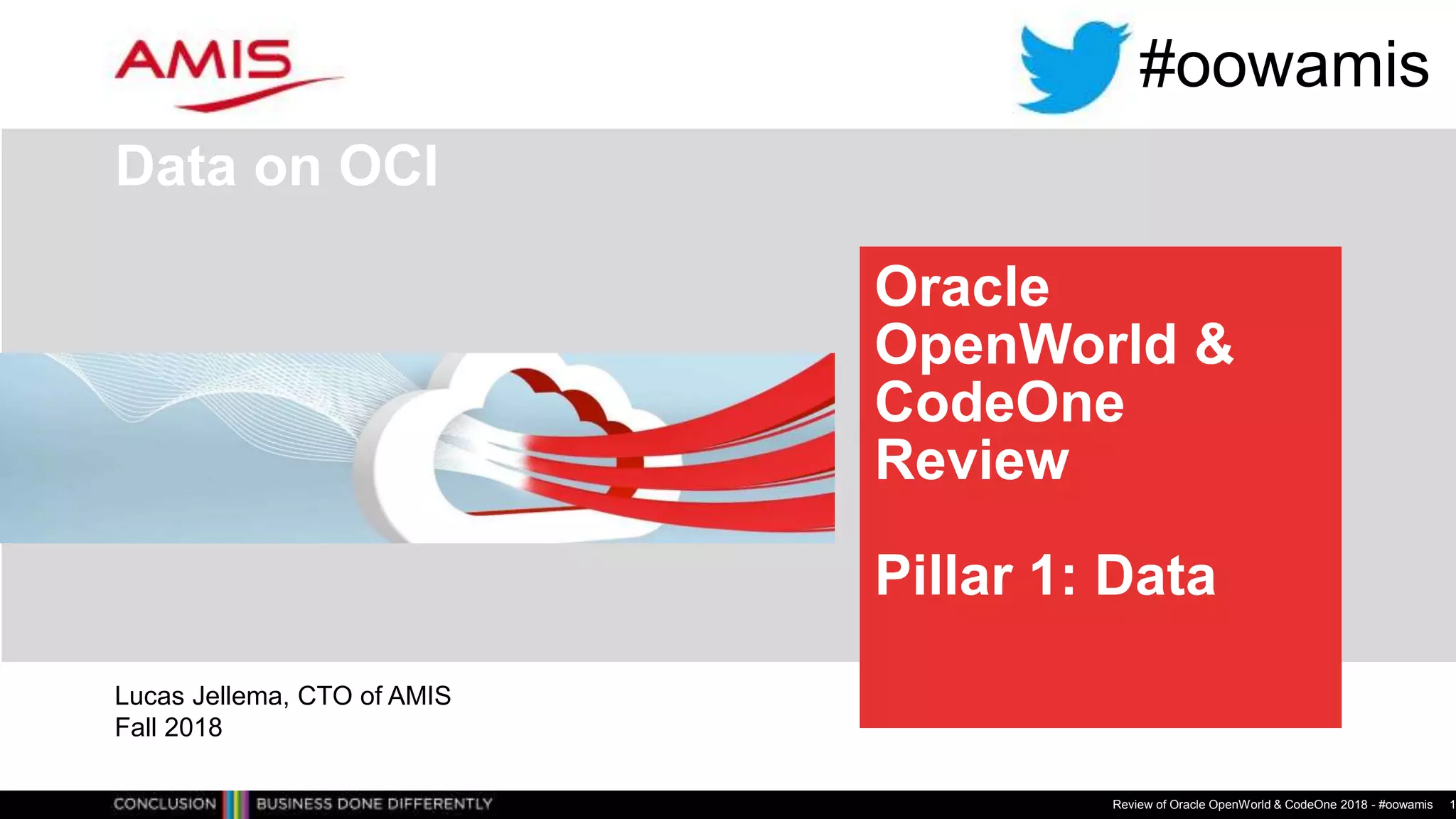 AMIS Oracle OpenWorld & CodeOne Review - Pillar 1 - Data (5 november ...